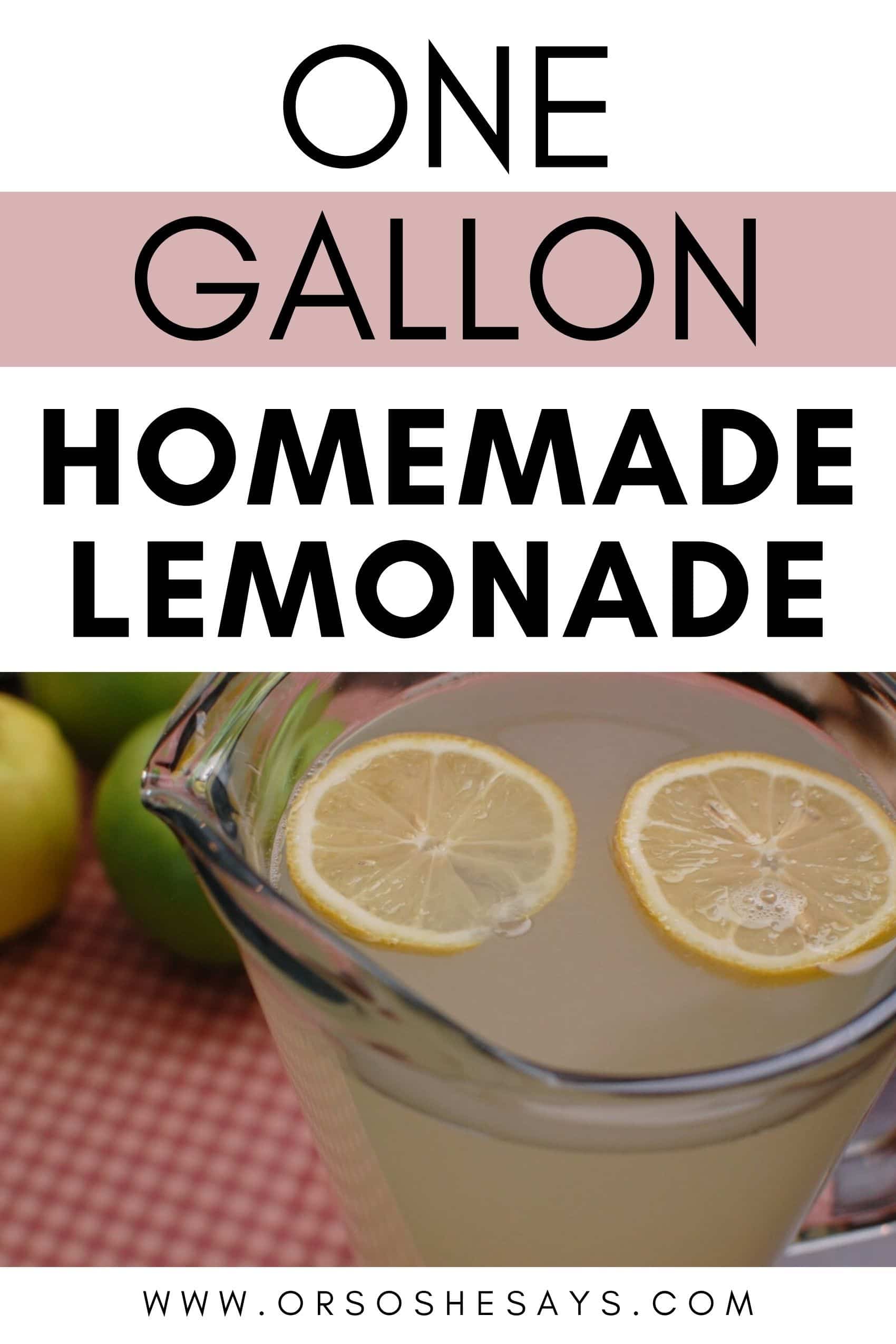 One Gallon Homemade Lemonade Recipe (with Real Lemons and Sugar!) - Or ...