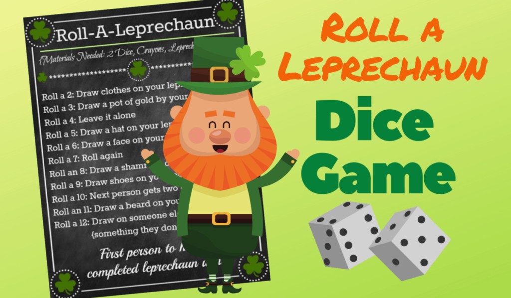 Roll-A-Leprechaun Game ~ Fun St. Patrick's Day Activity! - Or so she ...
