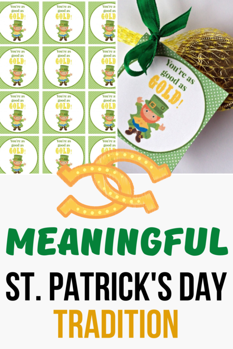 You're As Good as Gold ~ A Meaningful St. Patrick's Day Tradition