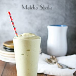 Matcha Shake ... A Healthy and Delicious Dessert (she: Gina)