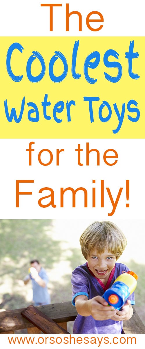 Water Fun for Kids ~ The Coolest (& Top Rated) Products! - Or so she ...