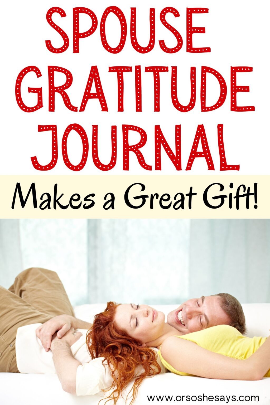 How to Be More Grateful for Your Partner ~ Thoughtful Gift Idea!