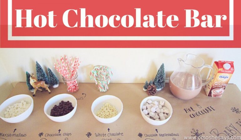 Hot Chocolate Bar - So Fun for Christmas Parties! - Or so she says...