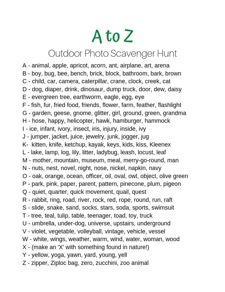 Outdoor A to Z Photo Scavenger Hunt for Kids or Adults! Super FUN!!!