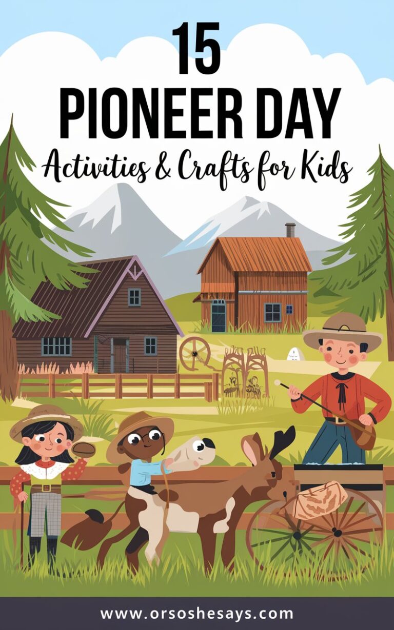 15 Pioneer Day Activities and Crafts for Kids