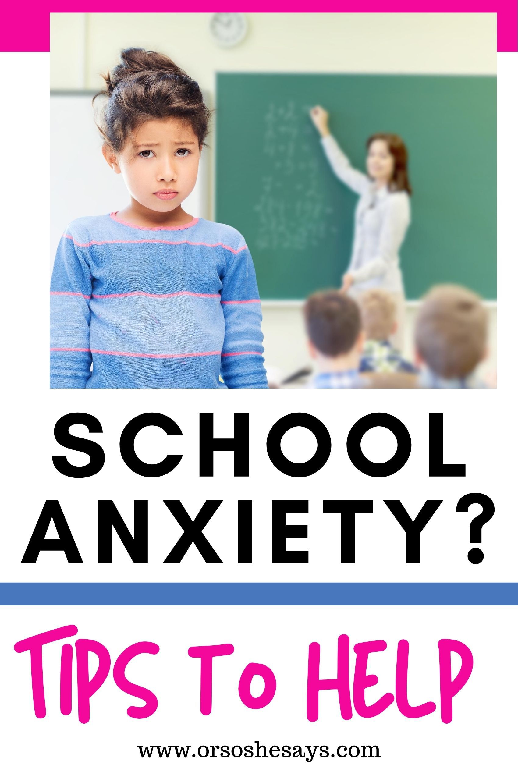 Child Nervous About Starting School? Parenting Tips!