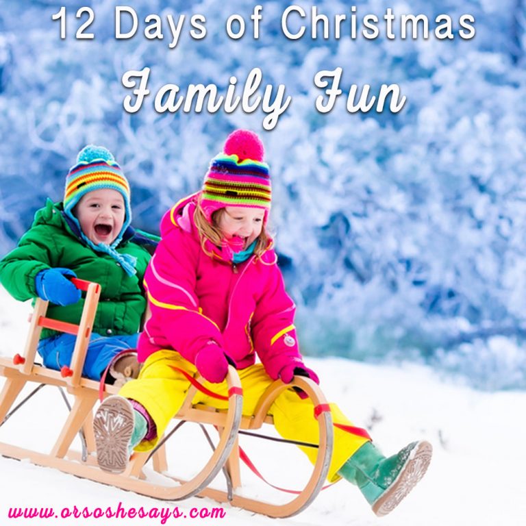 12 Days of Christmas Family Fun ~ Family Tradition - Or so she says...