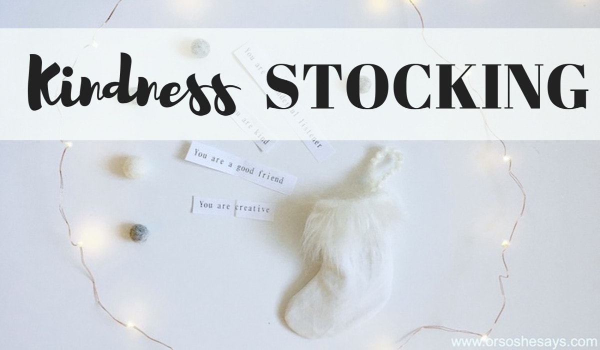 Kindness Christmas Stockings - A Christmas Tradition (she: Sierra)