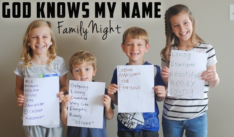 Name Game - God Knows My Name Family Night Idea (she: Adelle)