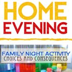 Making Good Choices Object Lesson & Family Discussion Outline