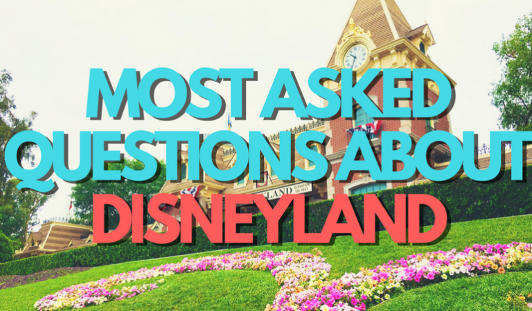 The Most Frequently Asked Questions About Disneyland