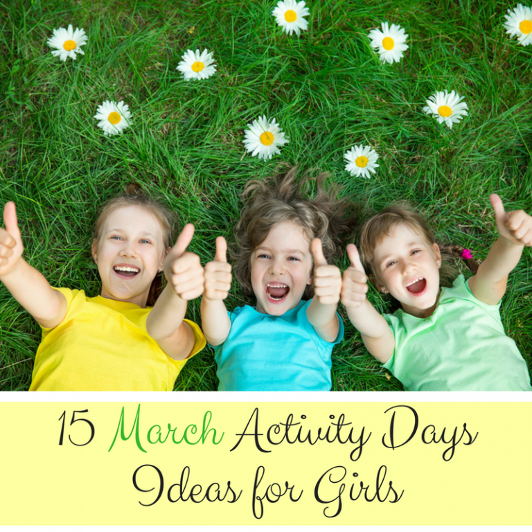 15 March Activity Days Ideas - Or so she says...