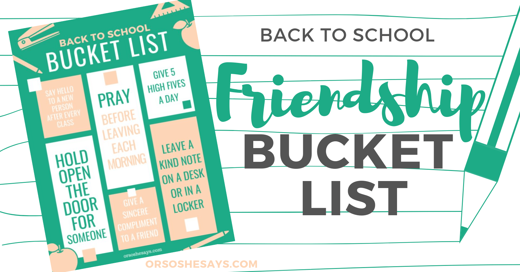 Back To School Bucket List for Friendship - Or so she says...
