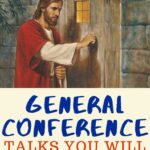 24 of the BEST General Conference Talks of All Time ~ Voted by Readers!