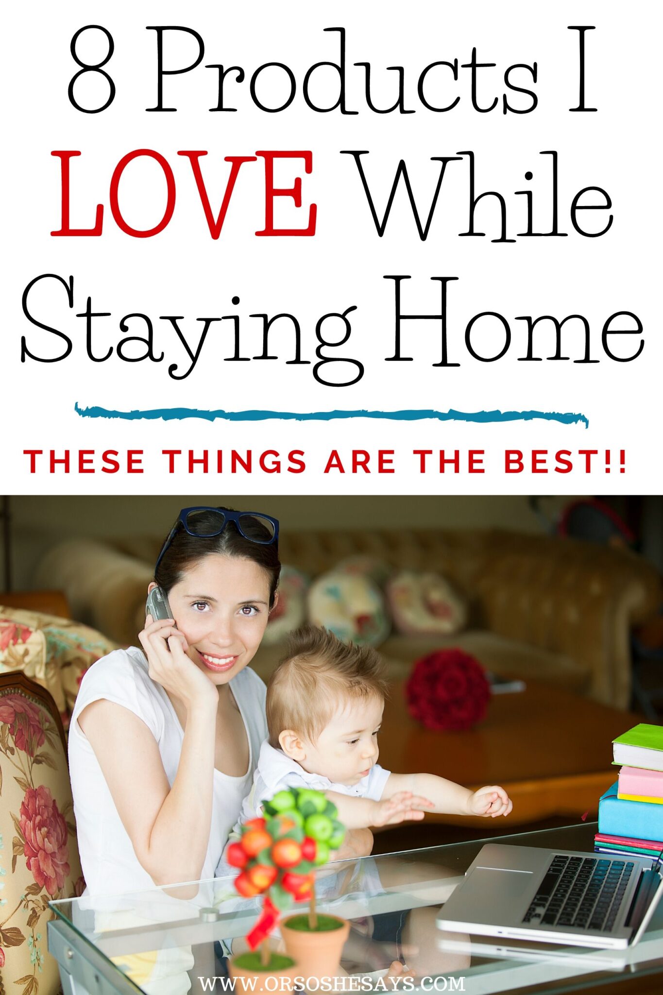 8 Favorite Products to Have While Staying Home - Or so she says...