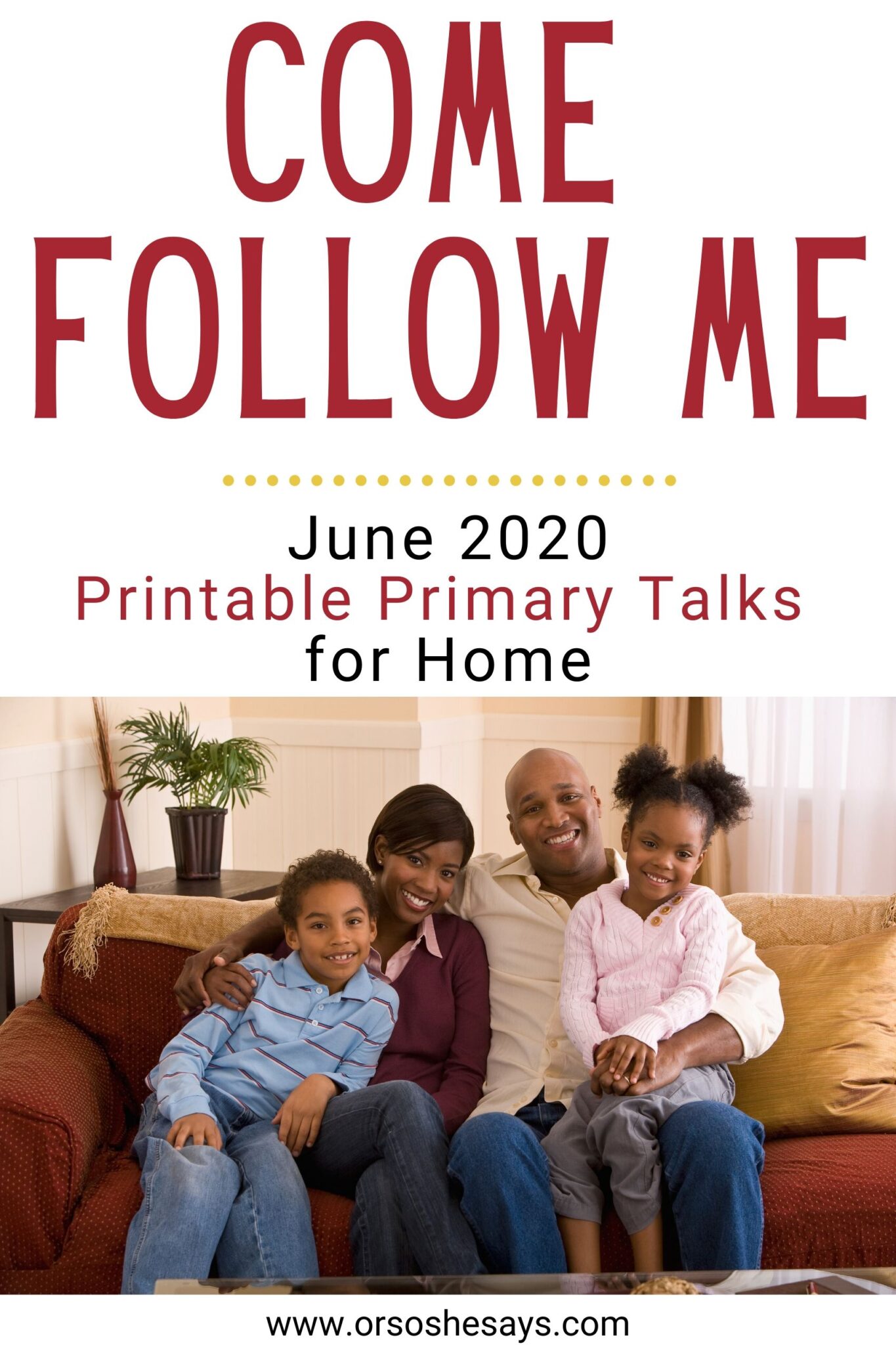 June 2020 Primary Talks for Church at Home - Or so she says...