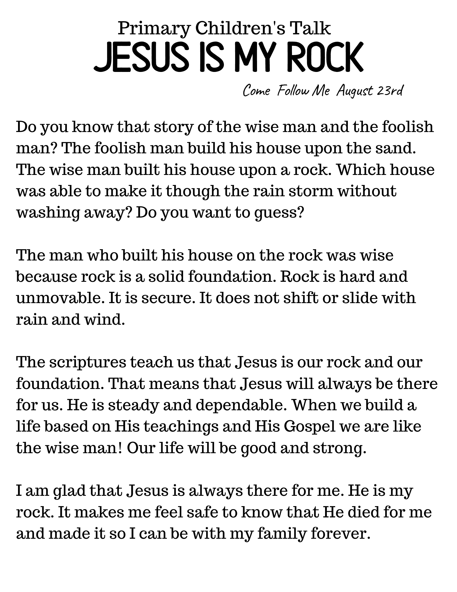 Primary Talks for August ~ Come Follow Me - Or so she says...