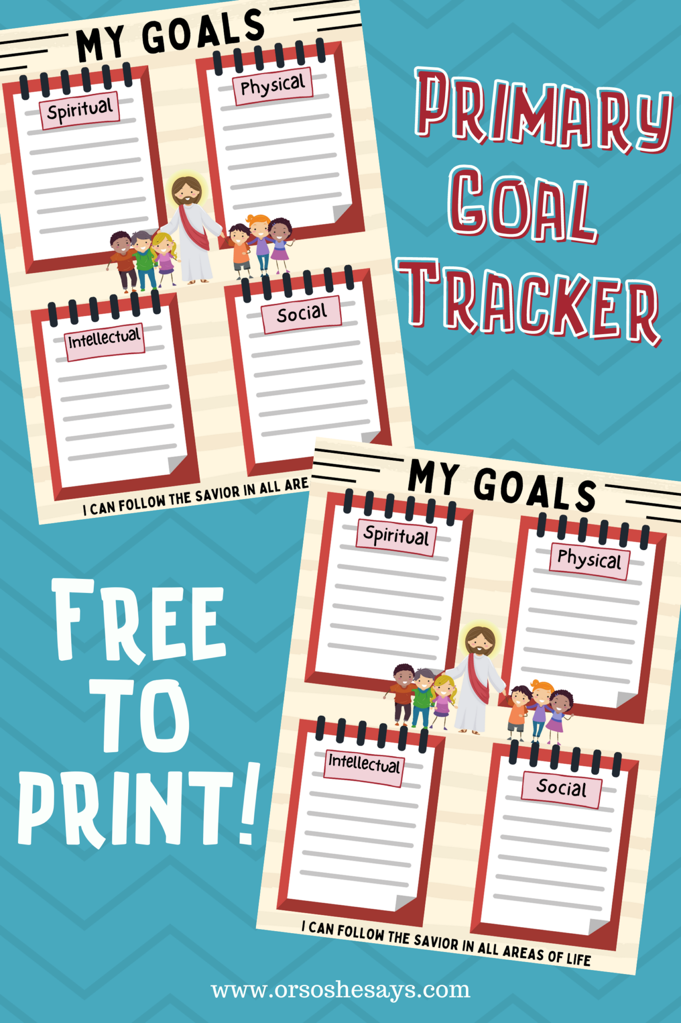 Latter-Day Saint's Primary Goal Setting Worksheet - Or so she says...