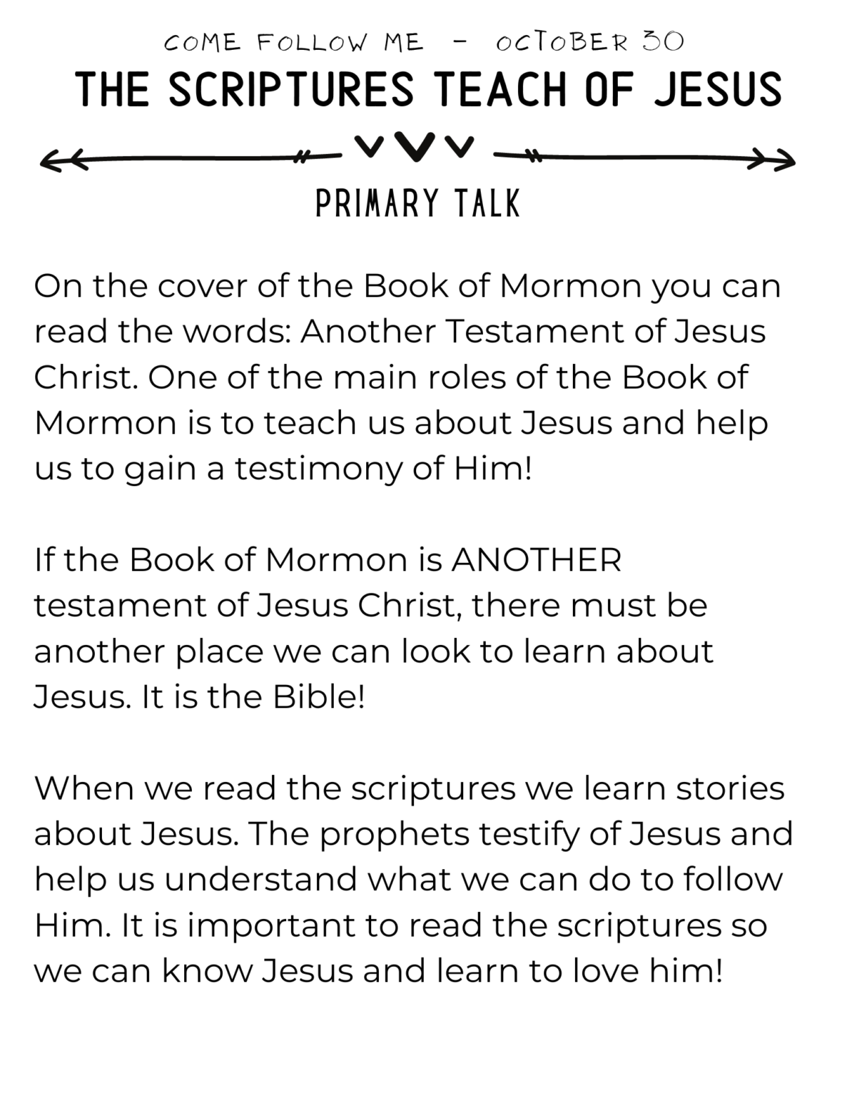 October 2022 Primary Talks - Come Follow Me Based - Or so she says...